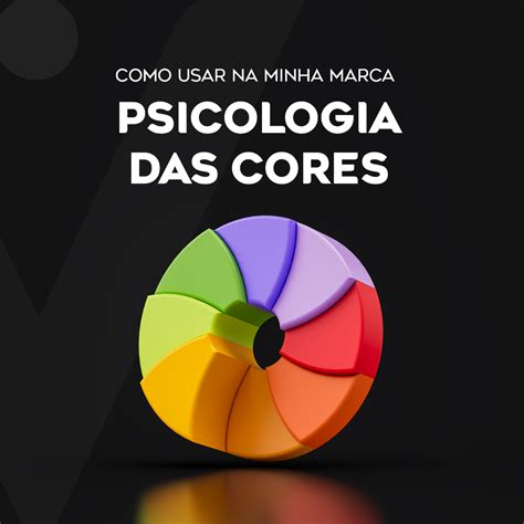 Psicologia Das Cores Virtua Brasil