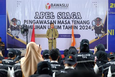 Ikuti Apel Siaga Pengawasan Adnan Peran Bawaslu Penting Dalam