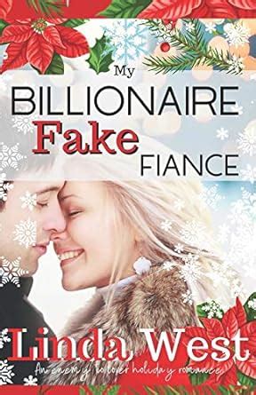 Amazon My Billionaire Fake Fiance An Enemies To Lovers Stand
