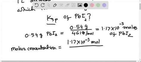 SOLVED A 1 00 L Solution Saturated At 25 C With Lead II Iodide