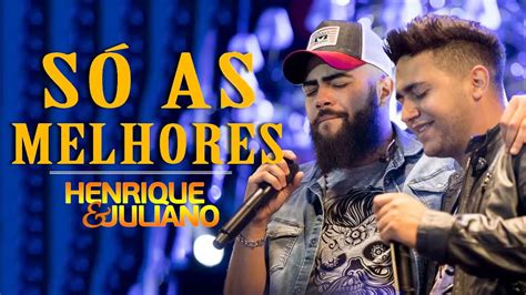 Henrique e Juliano Exitos 2021 As melhores músicas de Henrique e