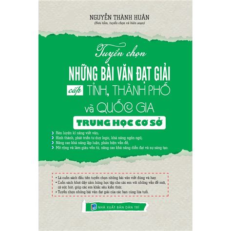 Sách Tuyển Chọn Những Bài Văn Đạt Giải Cấp Tỉnh Thành Phố Và Quốc