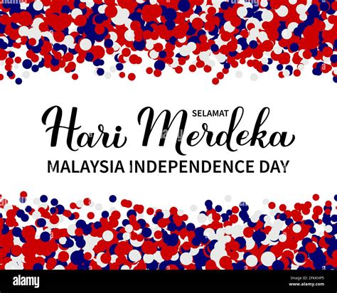 Hari Merdeka Independence Day Lettering In Malaysian Language