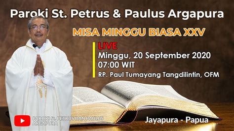 Live Streaming Misa Minggu Biasa Xxv Paroki Argapura Youtube