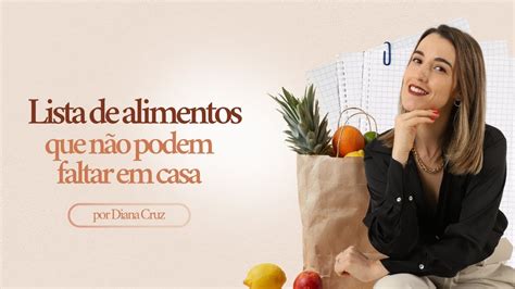 Lista de alimentos que não podem faltar em casa YouTube