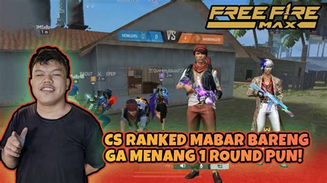 MABAR EH NGELAWAK BARENG TEMEN CLASH SQUAD RANKED Free Fire YouTube