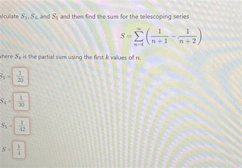 solved alculate s3 s4 and s5 and then find the sum for the