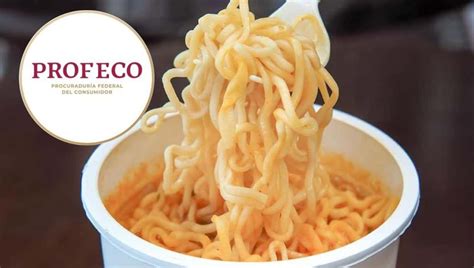 Las peores marcas de sopas instantáneas según Profeco