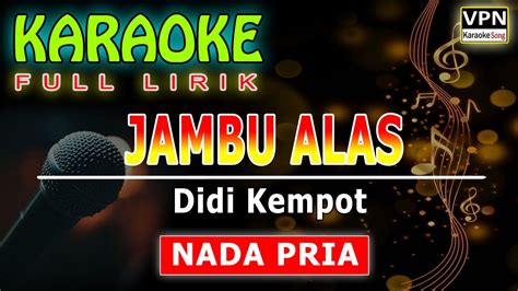 Didi Kempot Jambu Alas Karaoke Hd Wisnu Nyepor Youtube