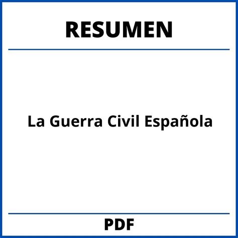 Resumen De La Guerra Civil Española