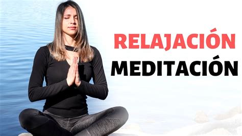 Meditación y Relajación Calmar la mente 10 minutos Dale Yoga A Tu