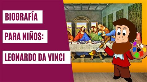 Conoce a Leonardo da Vinci Un genio para los niños de primaria aroma