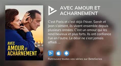 Regarder Avec Amour Et Acharnement Streaming