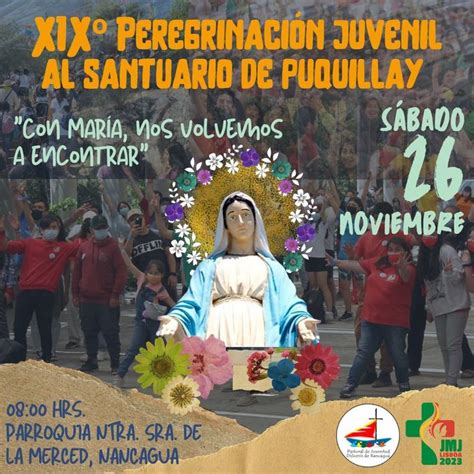 26 de noviembre peregrinación juvenil a Santuario de Puquillay