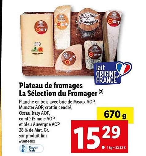 Promo Plateau De Fromages La Sélection Du Fromager chez Lidl