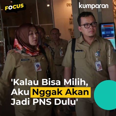 Kumparan On Twitter Annisa Salah Seorang Pns Muda Mengaku Tidak