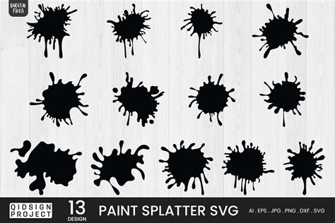 Paint Splatter Svg 13 Variations By Qidsign Project TheHungryJPEG