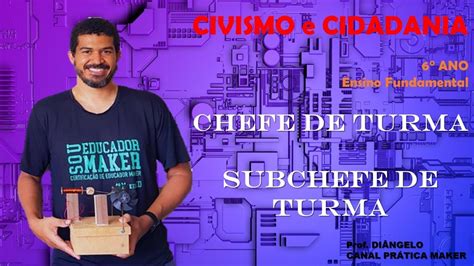 Ano Atribui Es Do Chefe De Turma Youtube