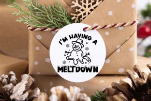 I M Having A Meltdown Christmas SVG Graphic By She Shed Craft Store