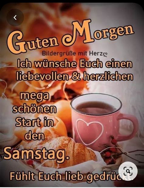 Pin Von Gaby Spieltundbastelthier Auf Samstag Guten Morgen Samstag