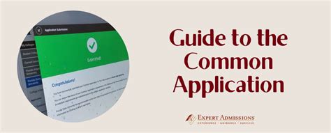 Guide To The Common Application Expert Admissions