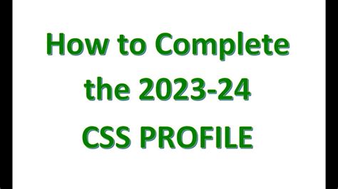 How To Complete And Submit The Online Css Profile Youtube