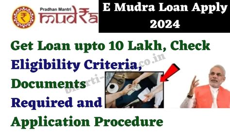 E Mudra Loan Apply 2024 Get Loan Upto 10 Lakh Check Eligibility