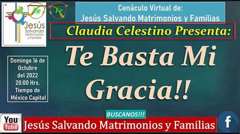 Te Basta Mi Gracia Jesusalvandomatrimonioyfamilia JSMyF