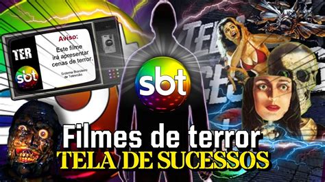Filmes De Terror Que Passavam Nas Noites Do Sbt Youtube