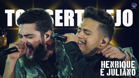 Henrique E Juliano As Mais Tocadas Top Sertanejo As Melhores