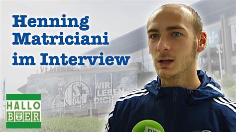 Schalke Henning Matriciani Im Interview Youtube