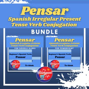 Pensar Spanish Irregular Present Tense Verb Conjugation Bundle
