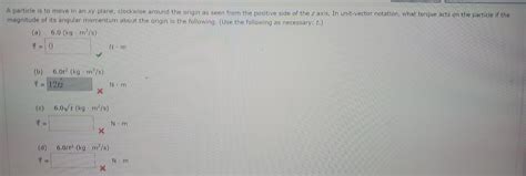 solved a particle is to move in an xy plane clockwise