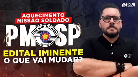 Concurso PM SP 2023 EDITAL A QUALQUER MOMENTO COMO SE PREPARAR YouTube