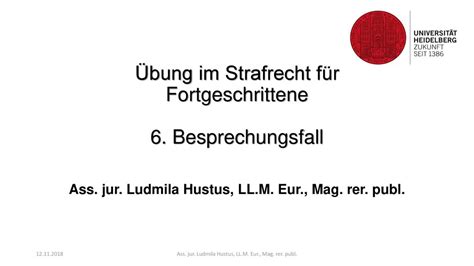 Übung im Strafrecht für Fortgeschrittene 6 Besprechungsfall ppt