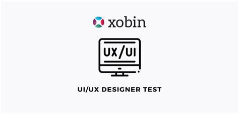 Ui Ux Assessment Test To Assess Designing Skills Xobin