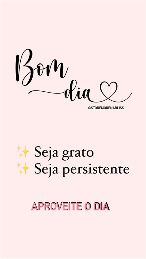 Bom dia story instagram motivacional Citações positivas Frase da