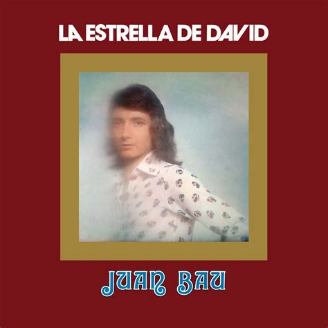La Estrella De David Remasterizado 2023 Album By Juan Bau Apple