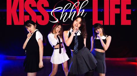 Kiss Of Life Shhh Dance Cover From Hong Kong