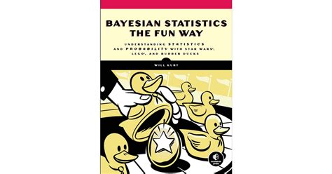 bayesian statistics the fun way [book]