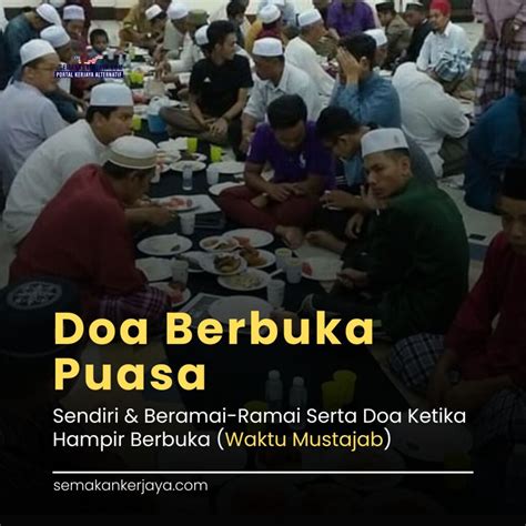 Doa Berbuka Puasa Sendiri Beramai Ramai Serta Doa Ketika Hampir