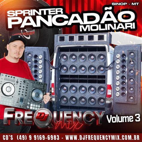 CD Sprinter Pancadão do Molinari Sinop MT Vol 03 DJ Frequency Mix