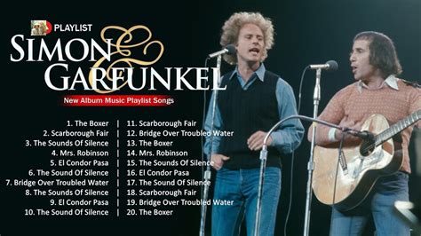 Simon Garfunkel Greatest Hits 2023 Simon Garfunkel Best Songs