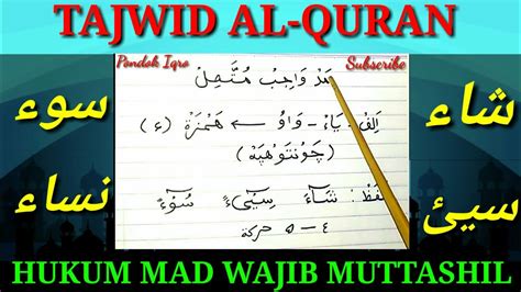 Panjang Bacaan Mad Wajib Muttasil Adalah DIKBUD