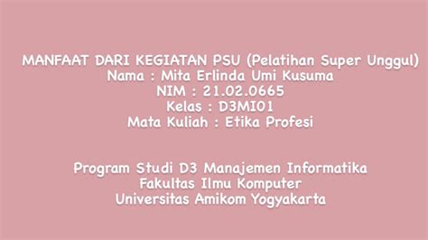 Manfaat Dari Kegiatan Psu Pelatihan Super Unggul Etika Profesi