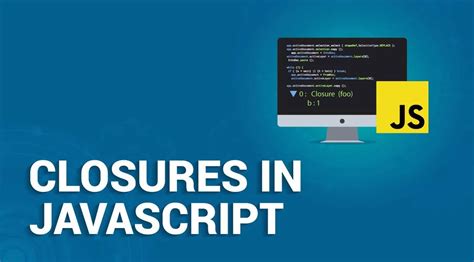 How To Use Closures In JavaScript A Beginner S Guide