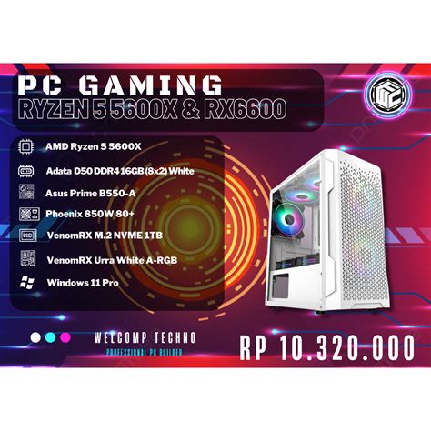 Jual PC Rakitan Gaming AMD Ryzen 5 5600X DDR4 16Gb Nvme 1Tb Win 11