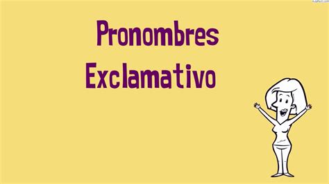 Lenguaje Video Pronombres Exclamativos E Interrogativos The Best Porn
