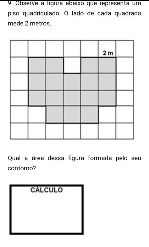 9 Observe A Figura Abaixo Que Representa Um Piso Quadriculado O Lado
