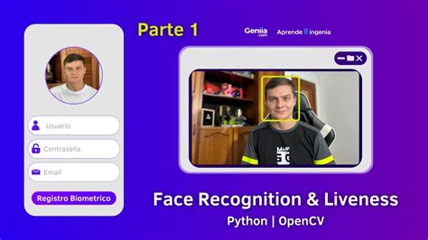 Curso Sistema De Reconocimiento Facial Liveness Desde Python